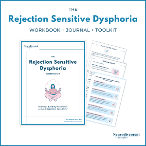 The pain of Rejection Sensitive Dysphoria (RSD) | NDI