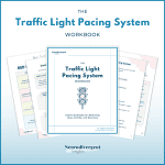 The Traffic Light Pacing System | Neurodivergent Insights